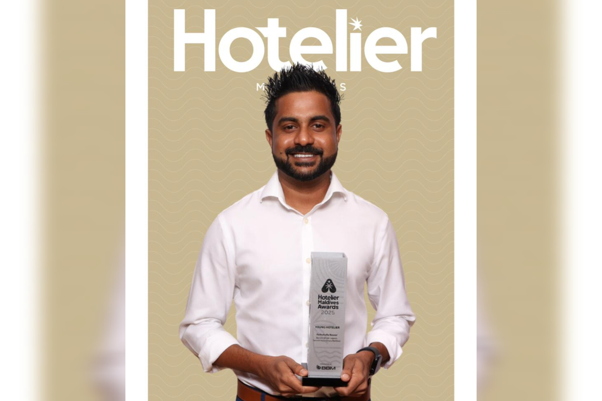 Fathuhulla “Fatho” Naseer Crowned Young Hotelier of the Year 2025 - The ...